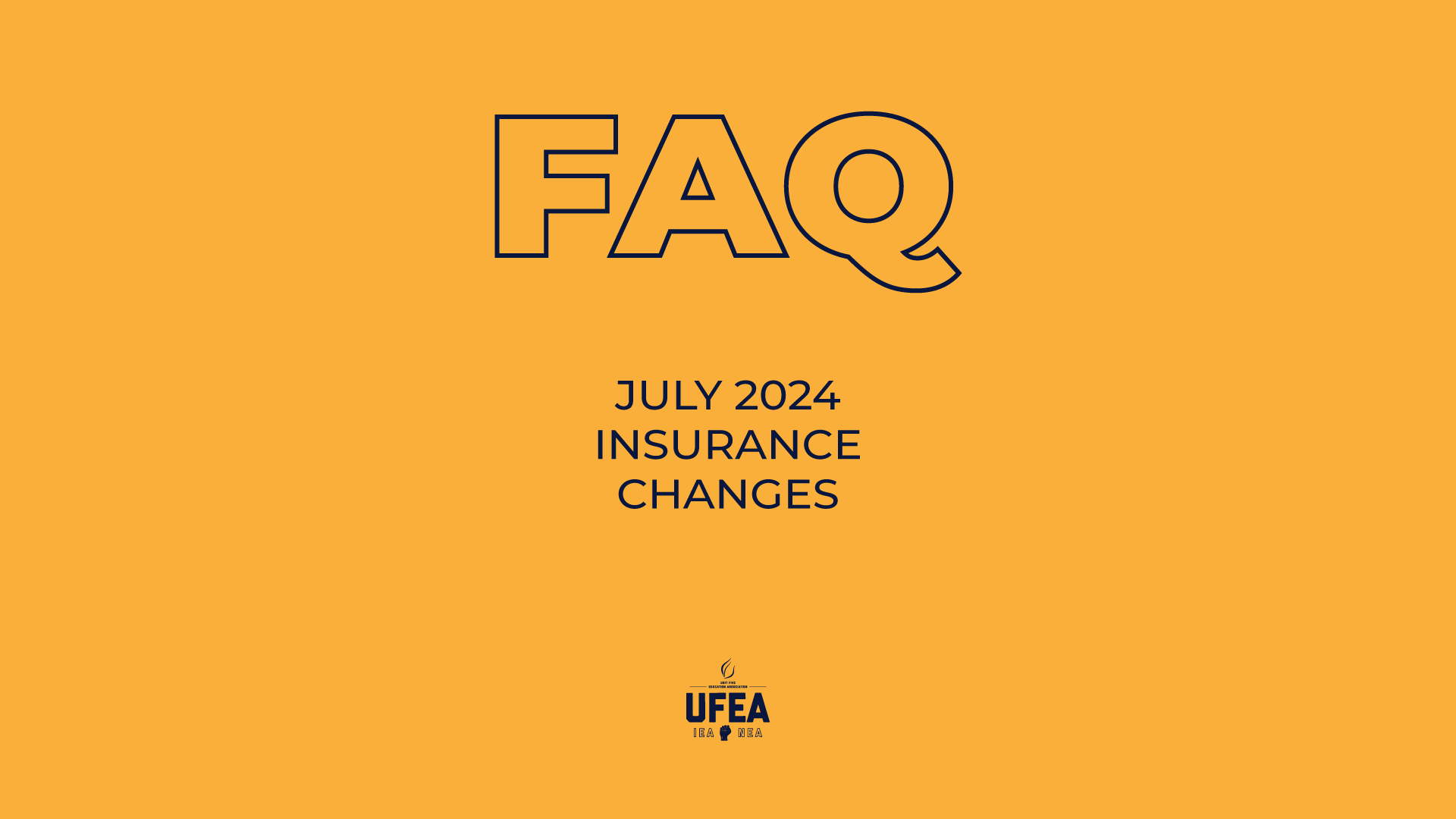 FAQ: 2024 Insurance Changes — UFEA: Unit Five Education Association